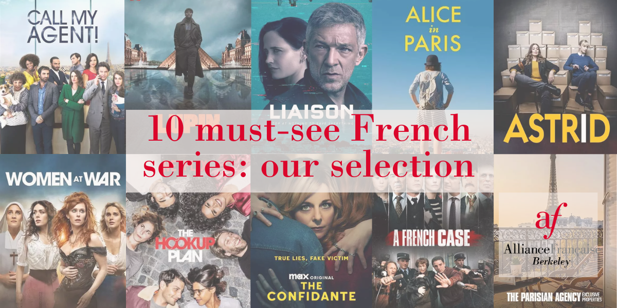 10 must-see French series: Dive into French culture and history with ...